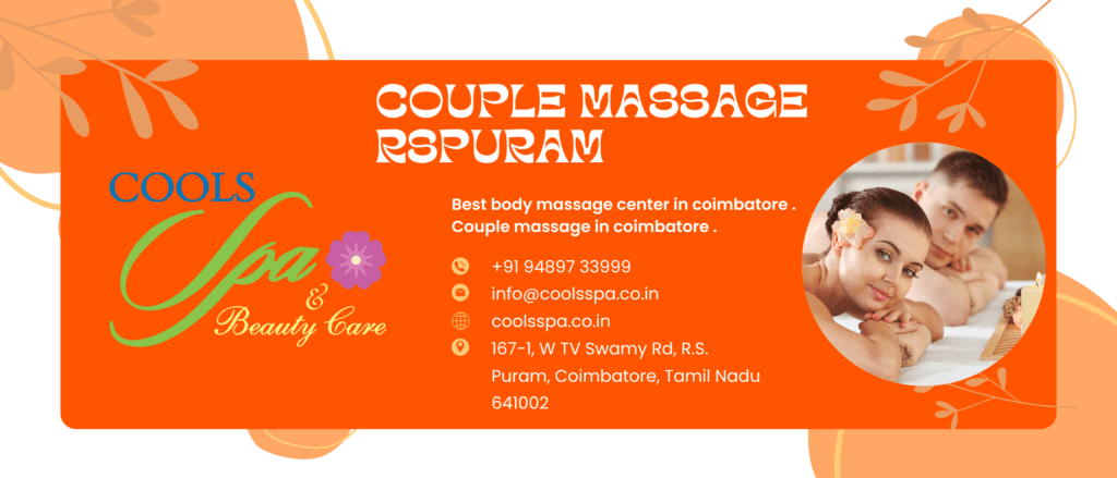 Top Spa in Coimbatore: Relax & Revitalize Massage | Cools Spa